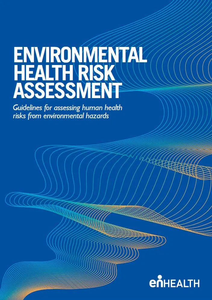 enHealth guidance – Guidelines for assessing human health risks from ...