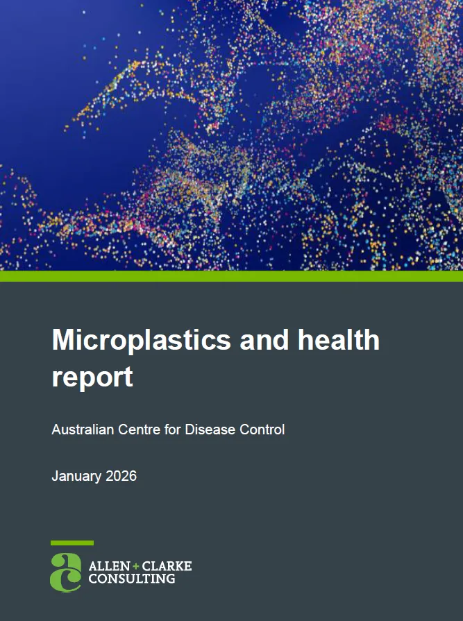 Microplastics and health report | Australian Centre for Disease Control